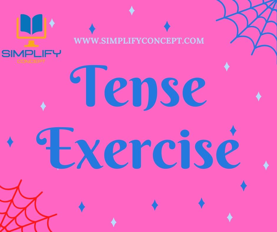 Exercises On Tenses For Class 6 With Answers All The Tenses Exercises On Tenses For Class 6 With Answers All The Tenses
